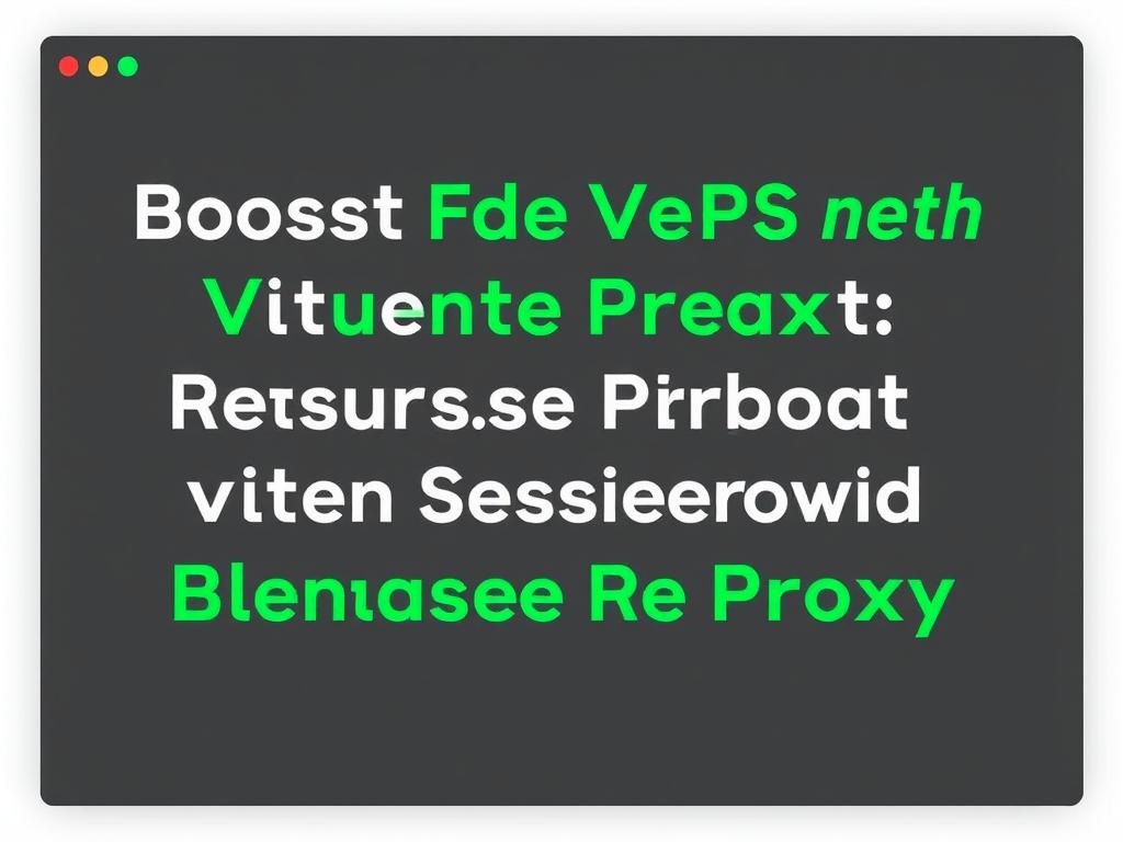 Boost VPS Speed With Nginx Reverse Proxy: Step-by-Step Setup Guide