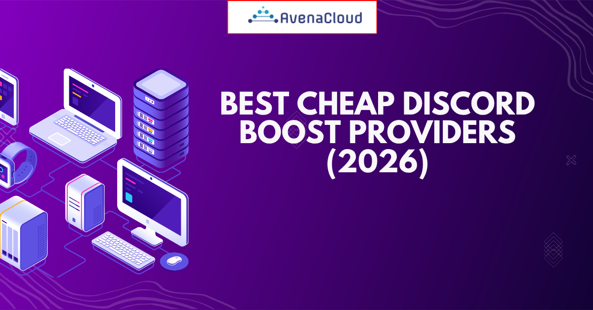 Best Cheap Discord Boost Providers (2026): Boostly Vs QuickBoosts Vs ...